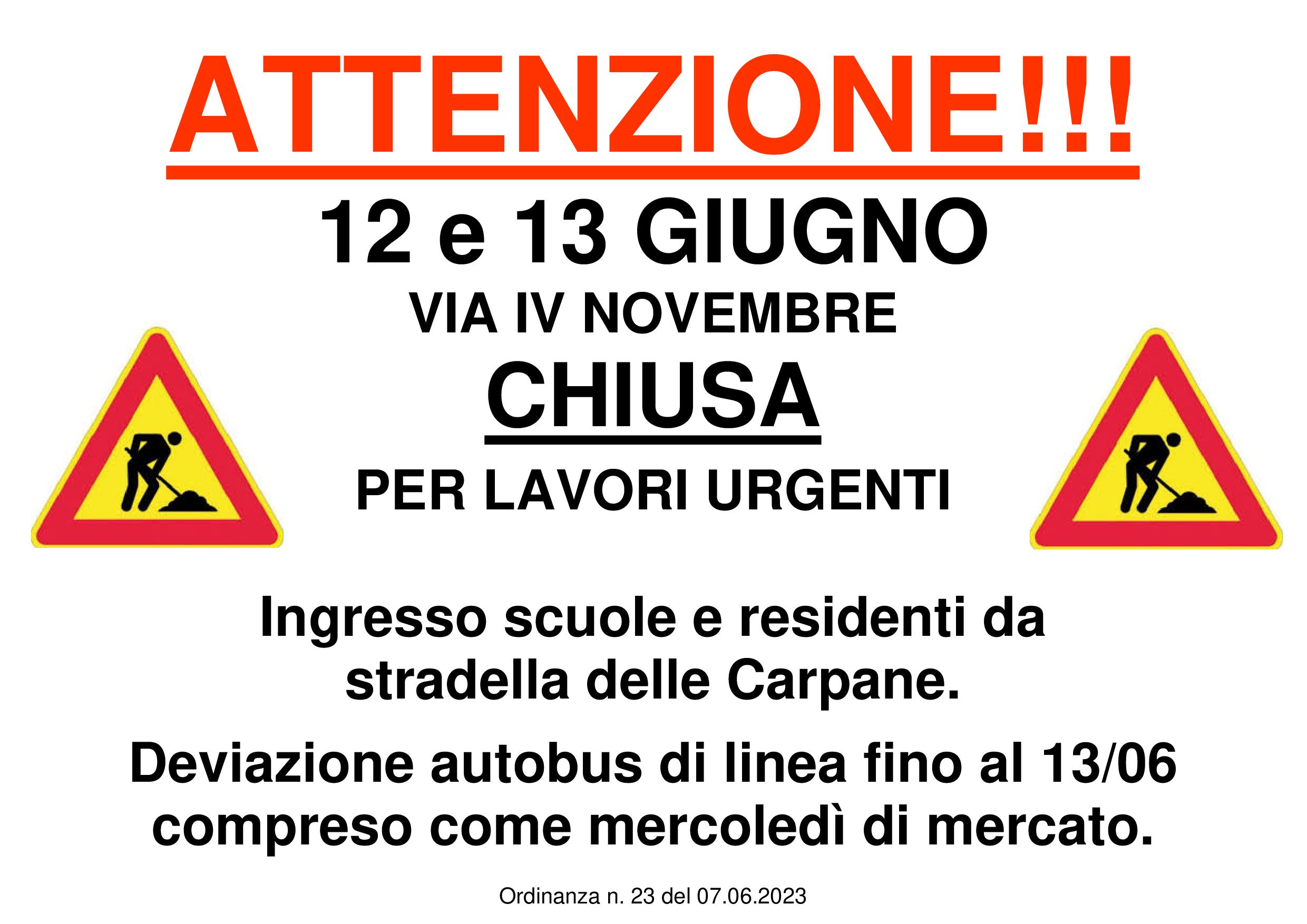 Il 12 e 13 giugno via IV Novembre chiusa per lavori urgenti
